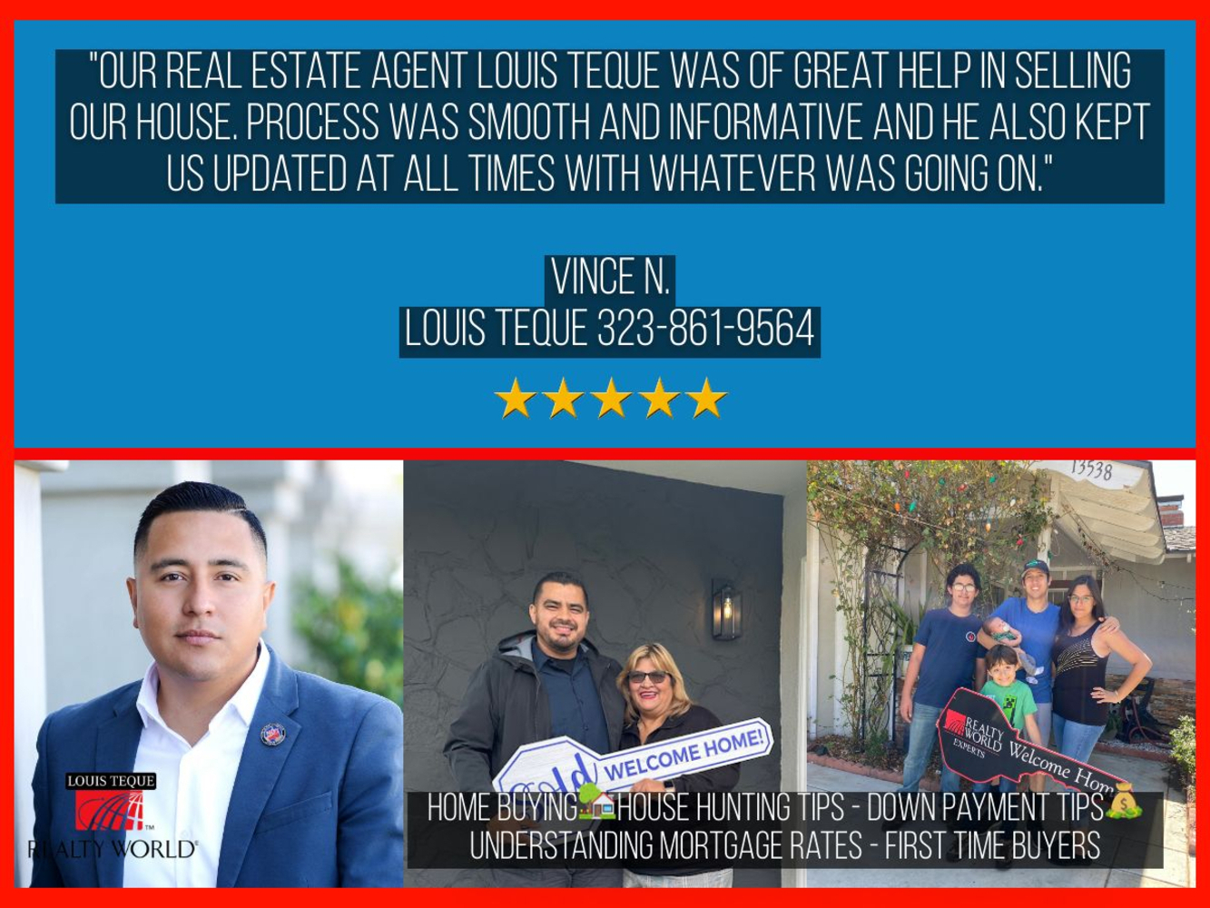 LOUIS TEQUE REALTOR - Real Estate Agents in Downey You Can Trust