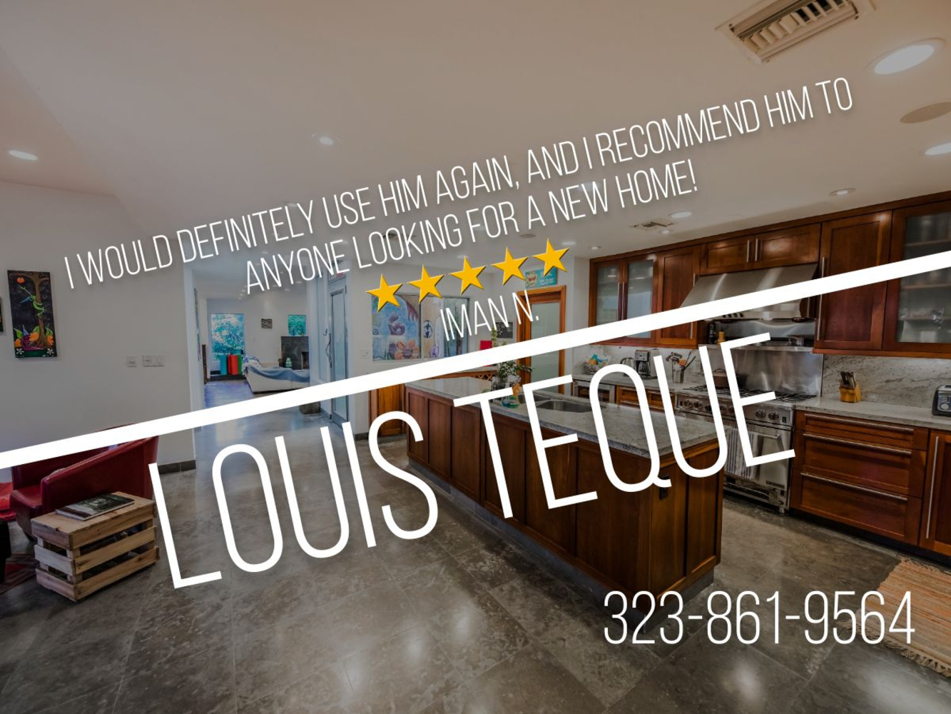 LOUIS TEQUE REALTOR - Real Estate Agents in Downey You Can Trust
