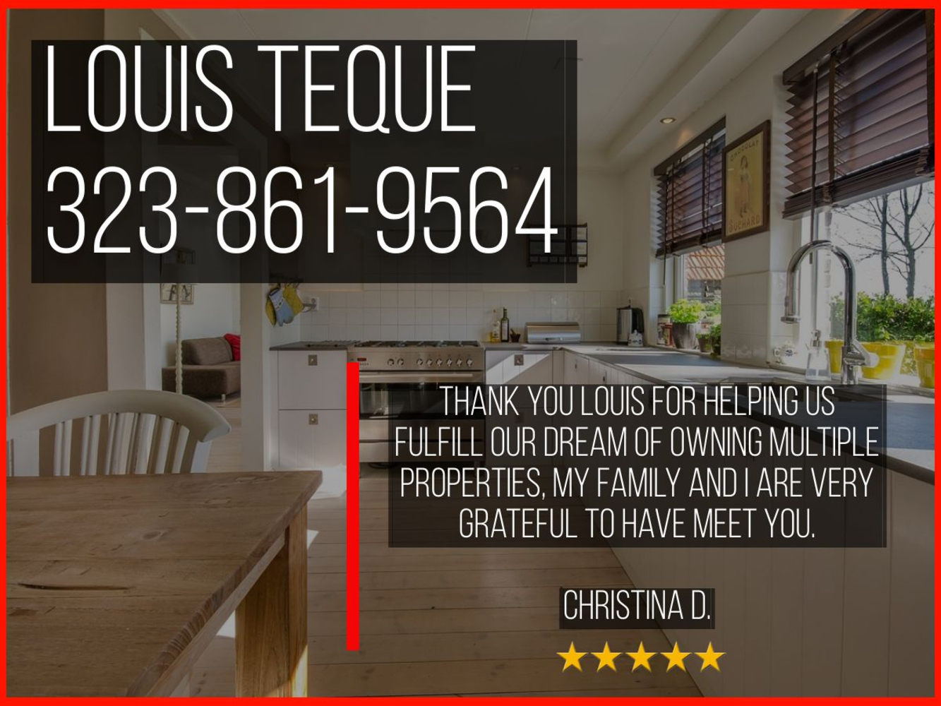 LOUIS TEQUE REALTOR - Real Estate Agents in Downey You Can Trust